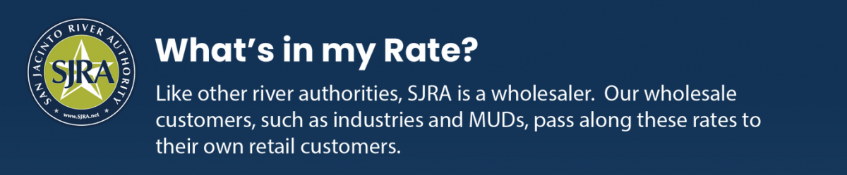SJRA Rates, Fees, and Budget Process - San Jacinto River Authority